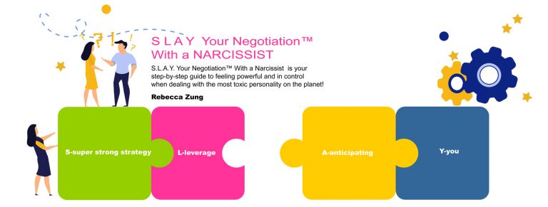 Slay Your Negotiation - Rebecca Zung - Narcissist Abuse Support