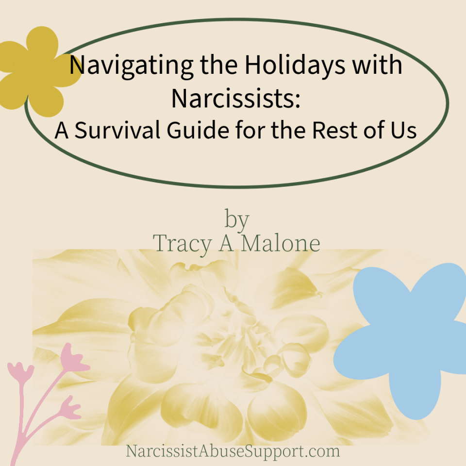 Navigating The Holidays With Narcissists: A Survival Guide For The Rest Of Us - Narcissist Abuse ...